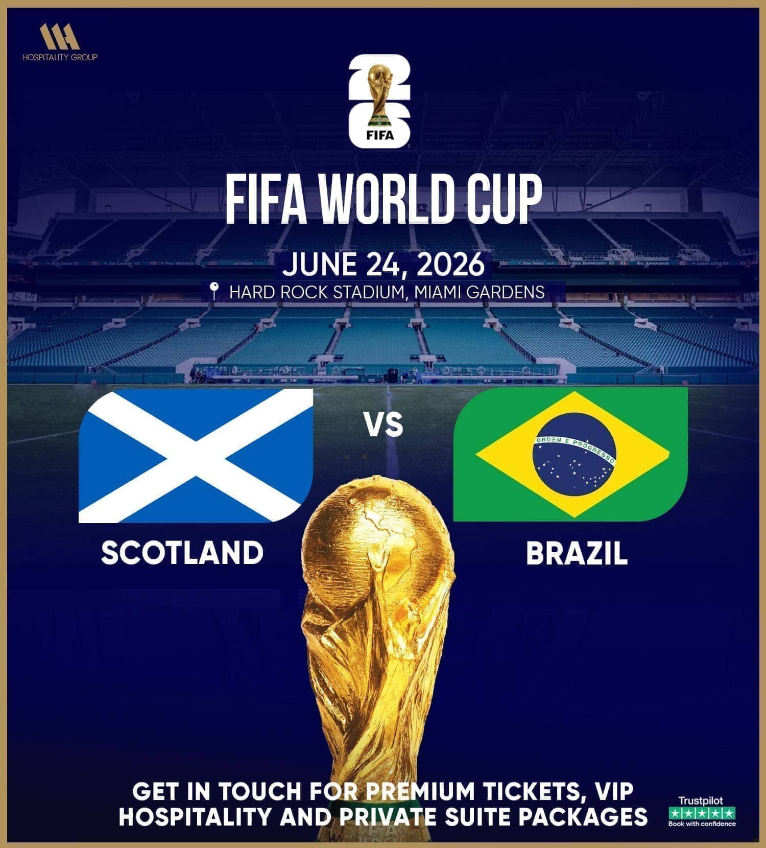 Brazil vs Scotland FIFA World Cup 2026 Tickets & Hospitality